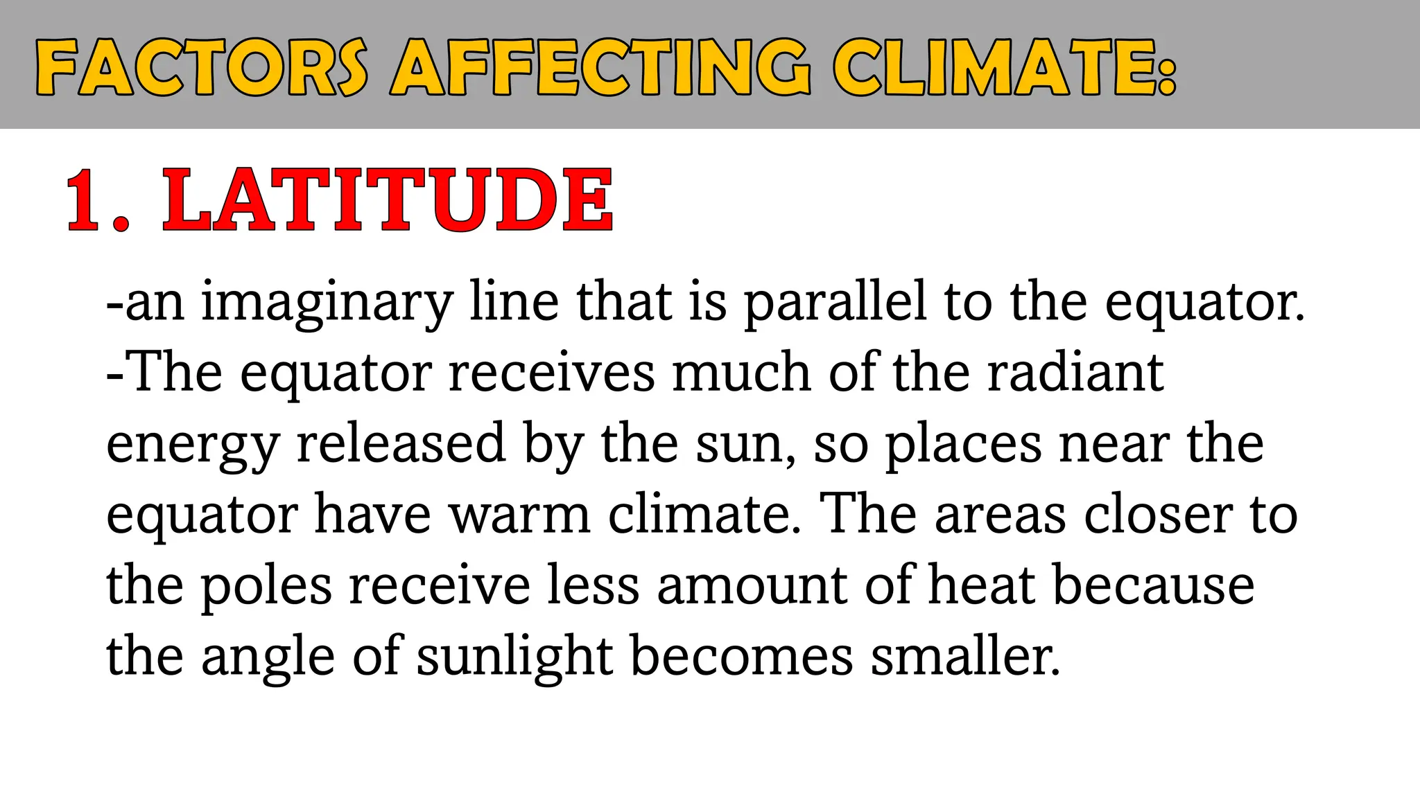 Factors Affecting the Climate Grade 9 Quarter 3 Week 4 | PDF