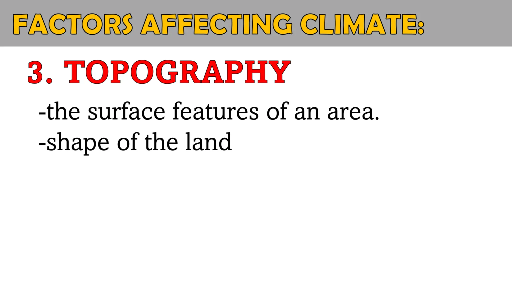 Factors Affecting the Climate Grade 9 Quarter 3 Week 4 | PDF