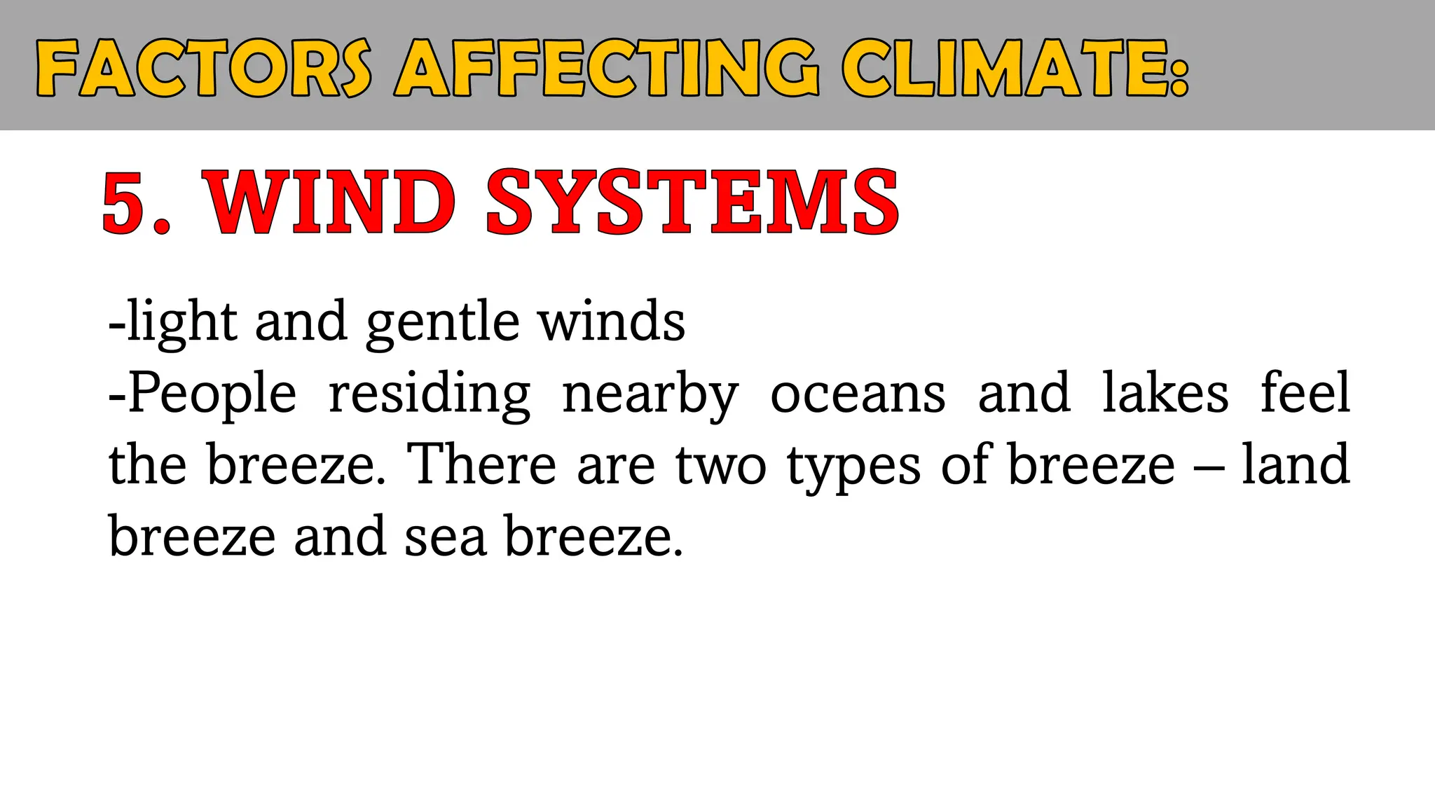 Factors Affecting the Climate Grade 9 Quarter 3 Week 4 | PDF