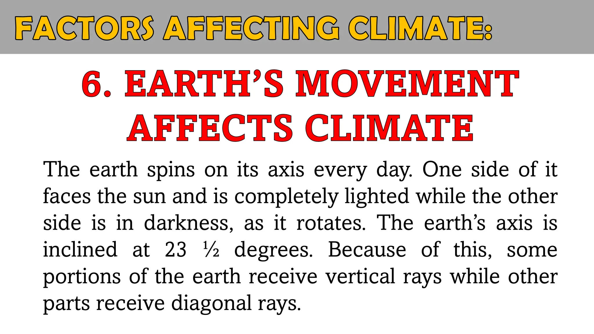 Factors Affecting the Climate Grade 9 Quarter 3 Week 4 | PDF