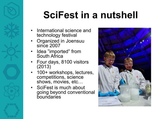 Science Education Refreshed: SciKids' and SciFest | PPT