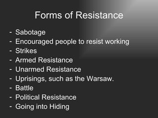 Resistance in The Holocaust | PPT