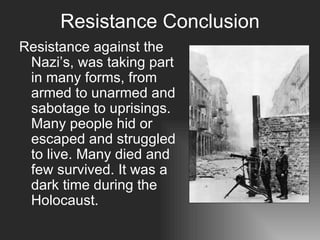 Resistance in The Holocaust | PPT