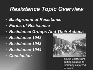 Resistance in The Holocaust | PPT