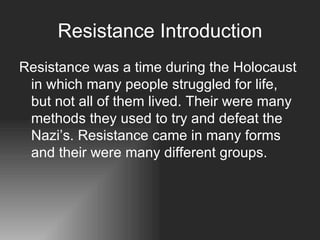 Resistance in The Holocaust | PPT
