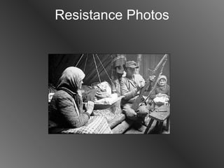 Resistance in The Holocaust | PPT