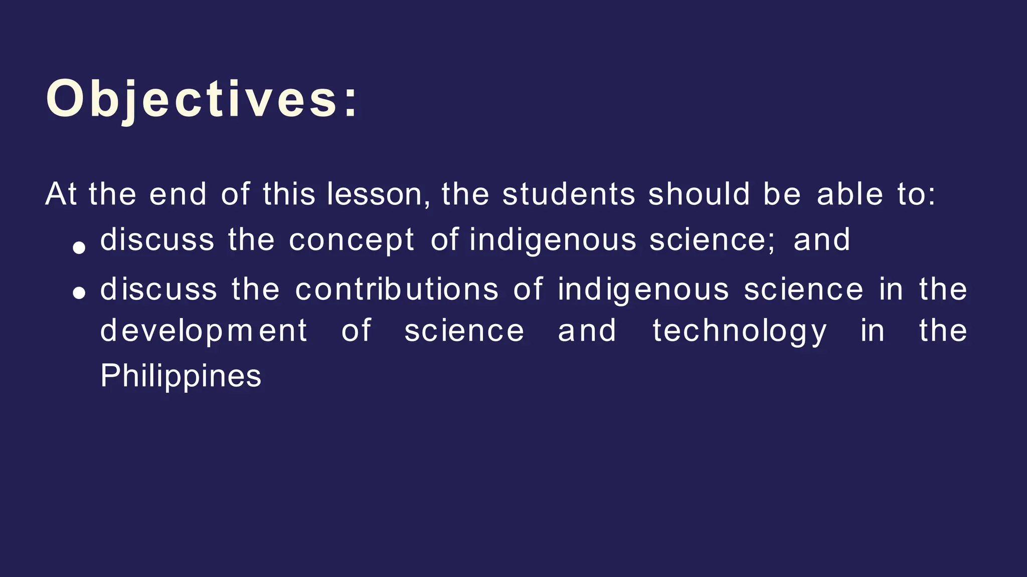 Indigenous Science and Technology in the Philippines | PDF