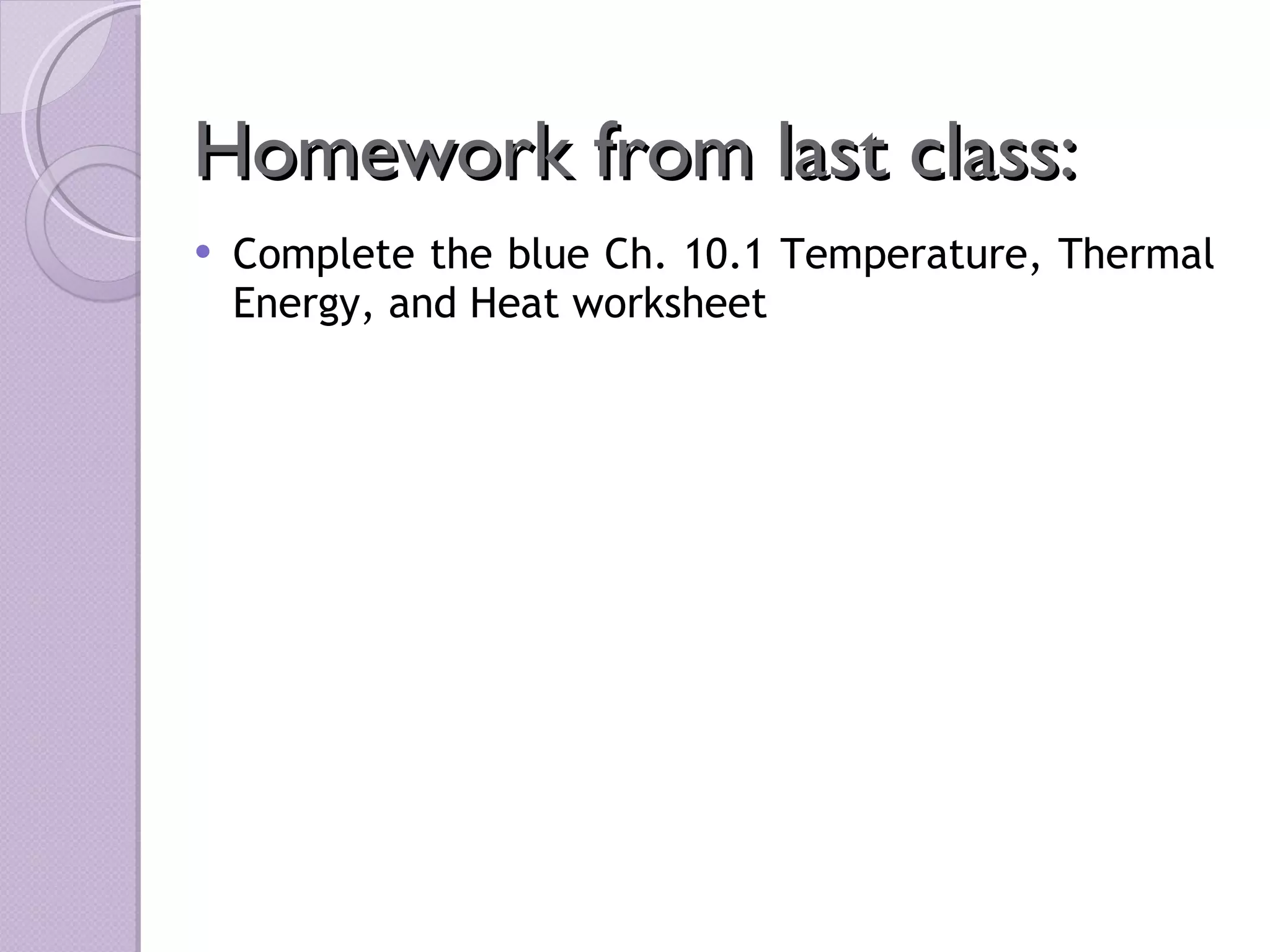 Sci 10 Lesson 2 April 14 - Temperature, Thermal Energy and Heat | PPT ...