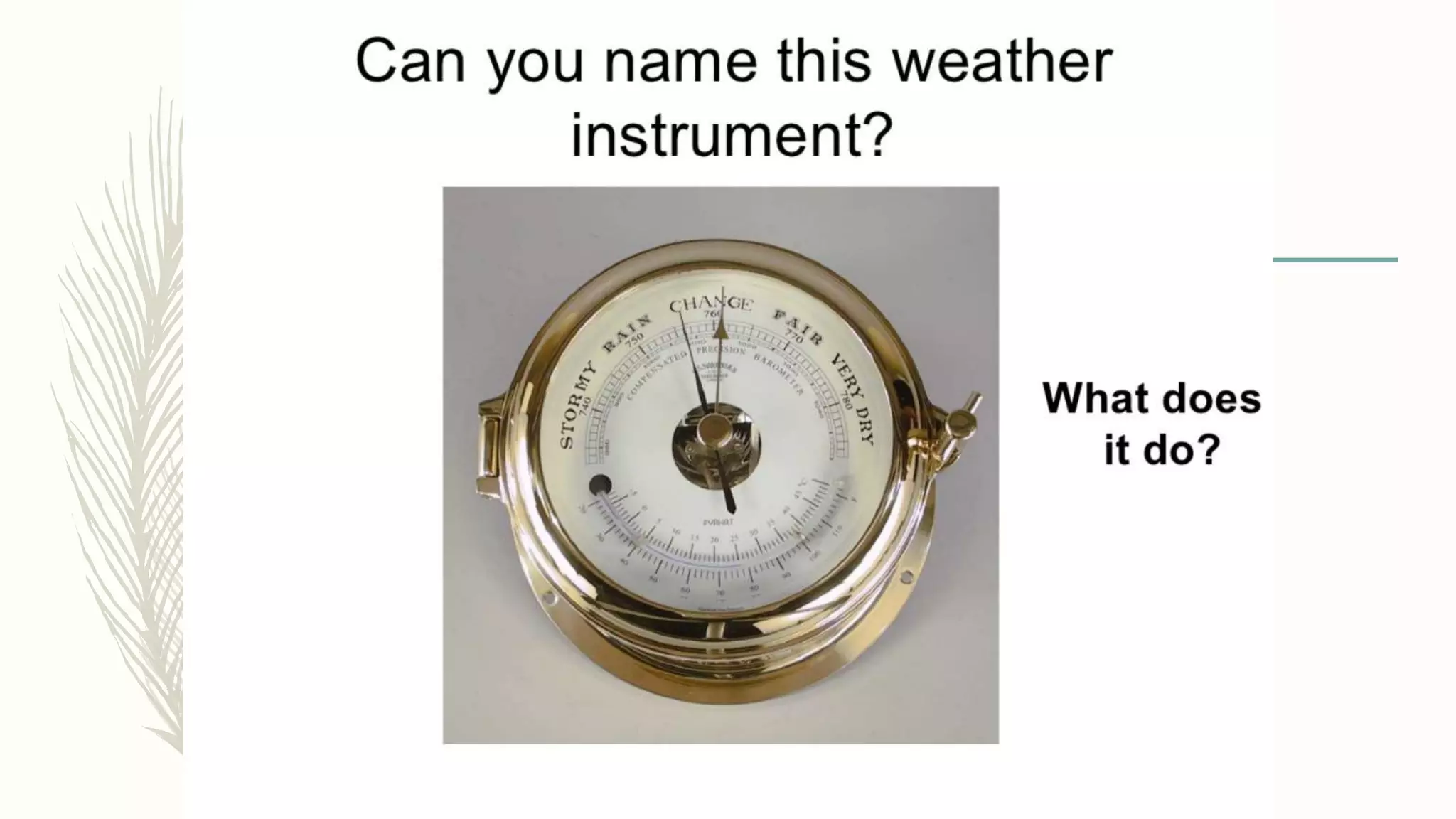 SCI4-4Q-L4-Weather Instruments and Chart.pptx