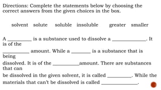 SCI6-Q1-W1-DAY4-SOLUTE AND SOLVENT power point | PPTX | Chemistry | Science
