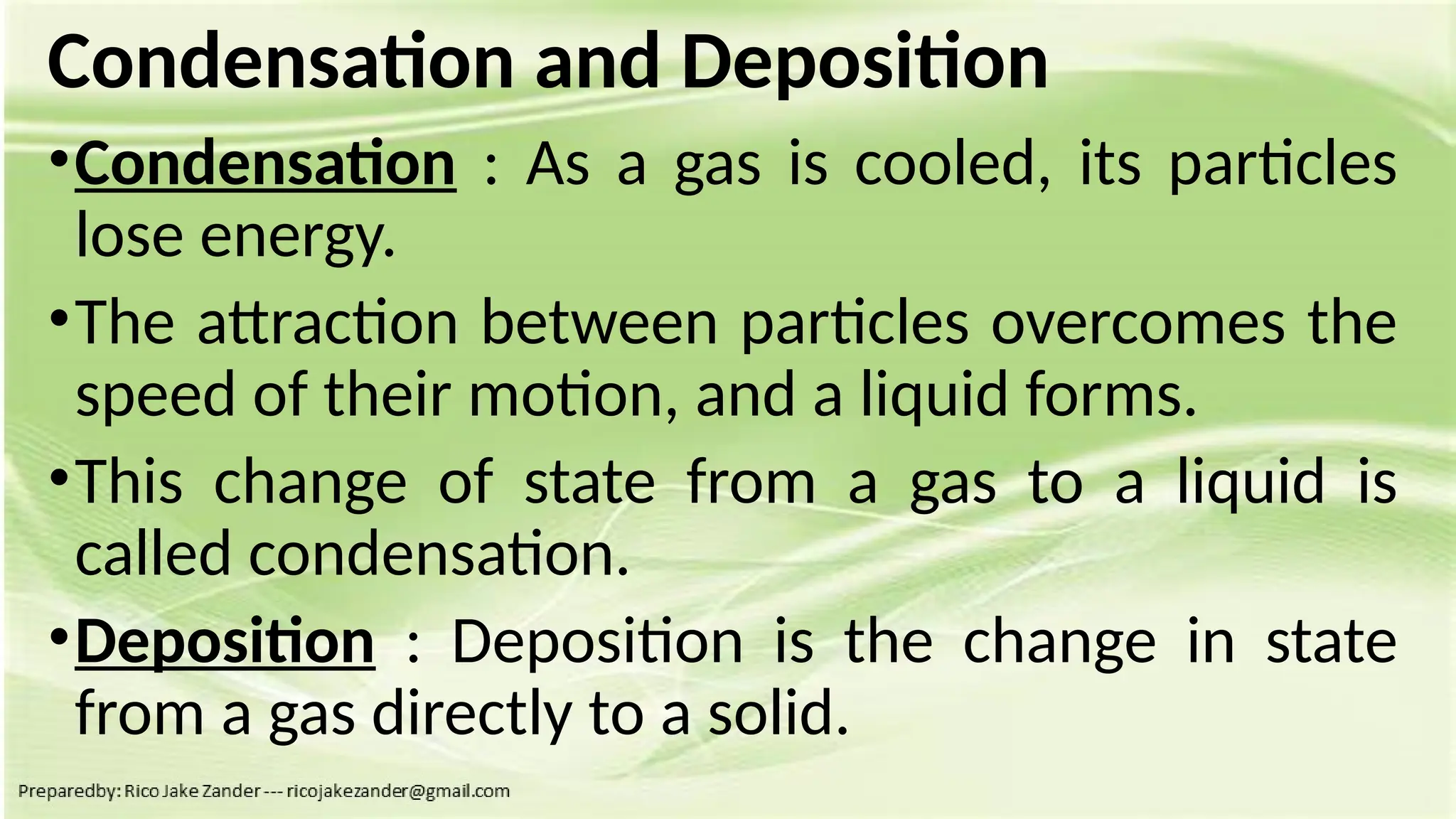 sci 7 q1 5 Explain the changes of state in terms of particle ...