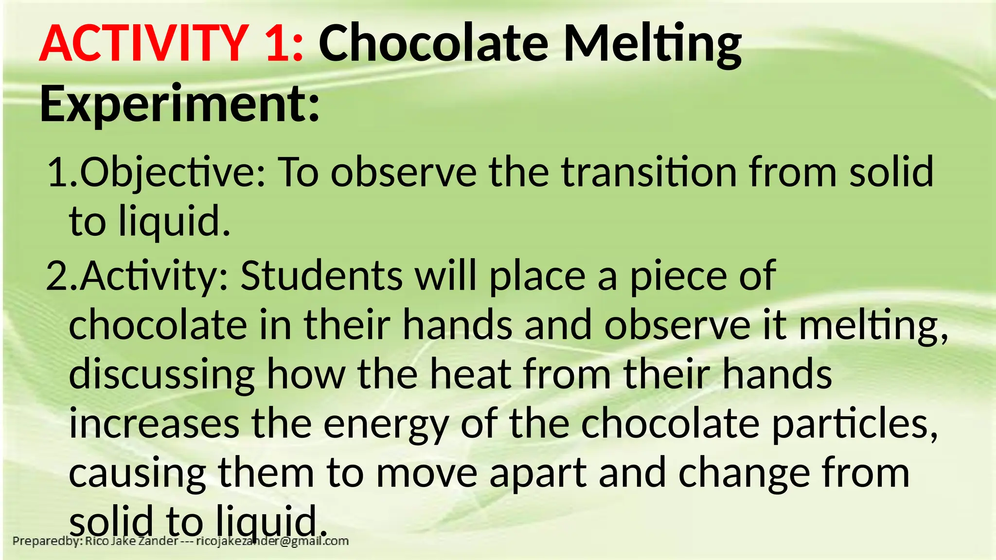 sci 7 q1 5 Explain the changes of state in terms of particle ...