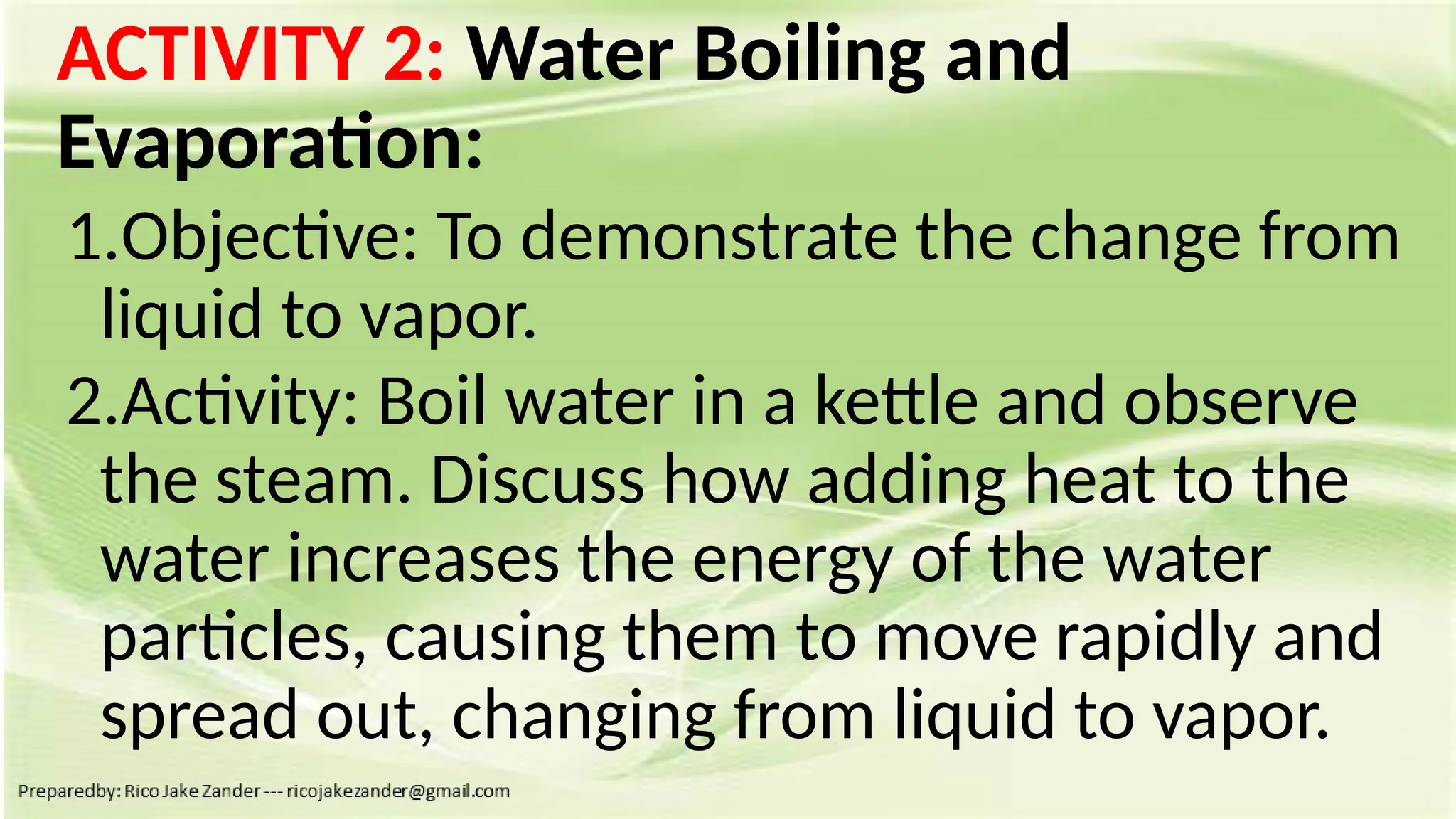 sci 7 q1 5 Explain the changes of state in terms of particle ...