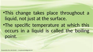 sci 7 q1 5 Explain the changes of state in terms of particle ...