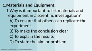 sci 7 q1 6 Follow appropriate steps of a scientific investigation which ...