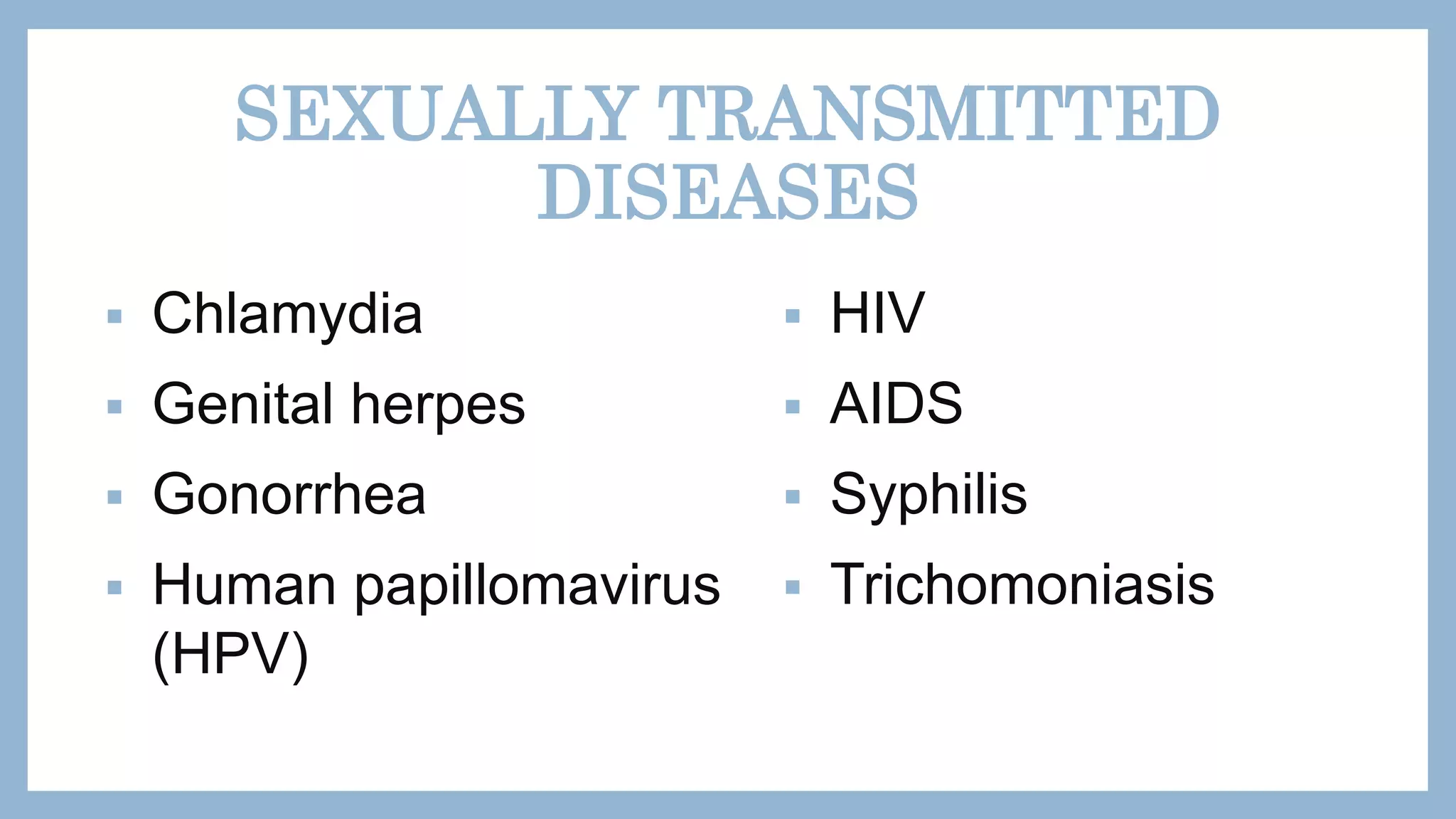 Sexually Transmitted Diseases (STDs) | PPTX
