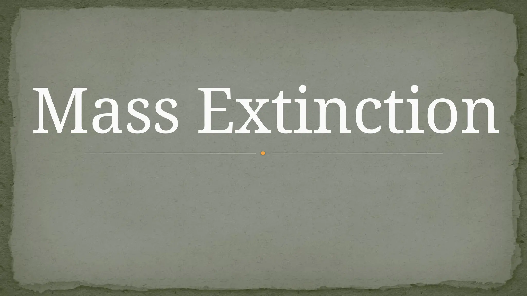 SCIENCE9-Mass Extinction,TYPES OF MASS EXTINCTION.pptx