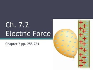 Sci 9 Lesson 2 May 3 - Electric Force | PPT