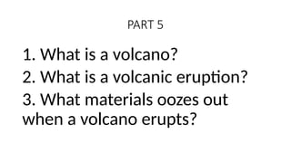 Sci9_Q3_Mod1_Types of Volcanoes and Volcanic Eruptions_Version3.pptx