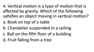 SCI9 Q4 MOD2 projectile motion, the axis.pptx