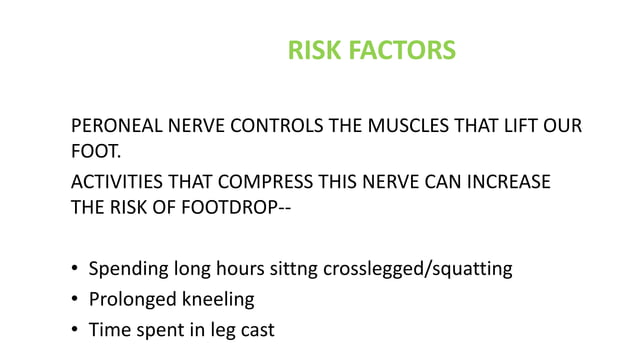 ANATOMY OF SCIATIC NERVE AND FOOT DROP | PPTX