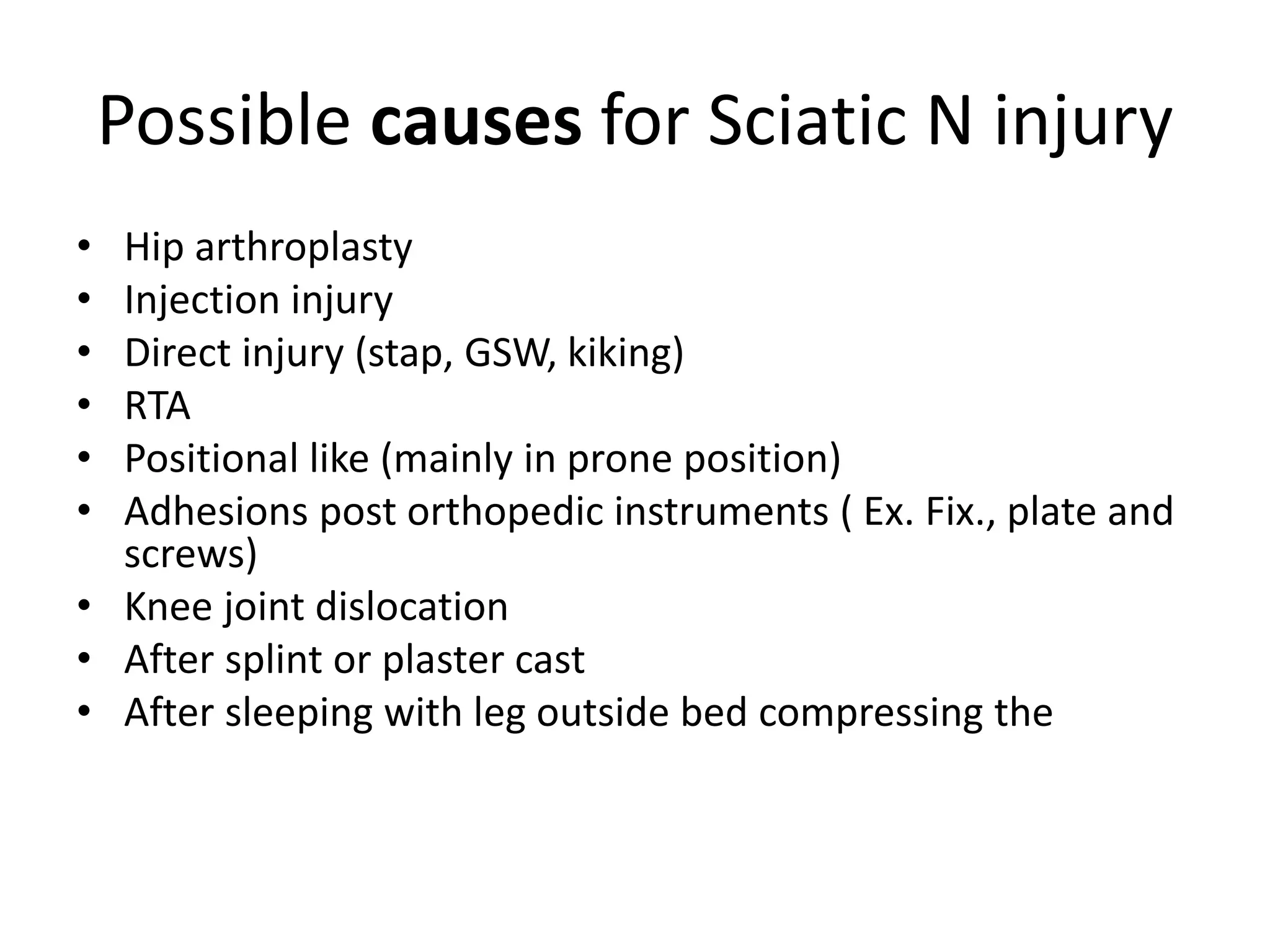 Sciatic Nerve Injury different Pathologies.pptx