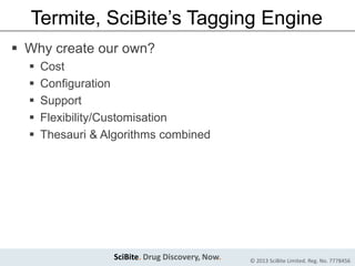 SciBite overview July 2013 | PPT