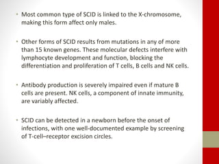 IMMUNODEFICIENCY DISORDERS- Severe combined immunodeficiency (SCID) | PPTX