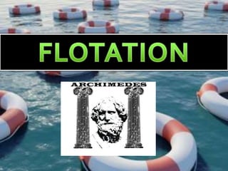 flotation | PPTX