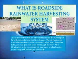 road side rain water harvesting | PPTX
