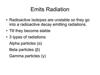 Radioisotopes