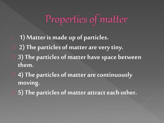 Presentation Matter In Our Surroundings | PPTX