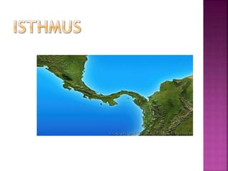 Isthmus Landform