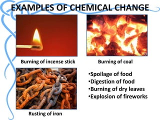 Chemical and Physical Changes | PPTX