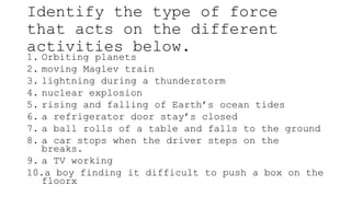 SCIENCE 6 quarter 3 - Force and motion.pptx
