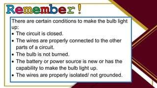 infer the condition necessary to make the bulb light up | PPTX