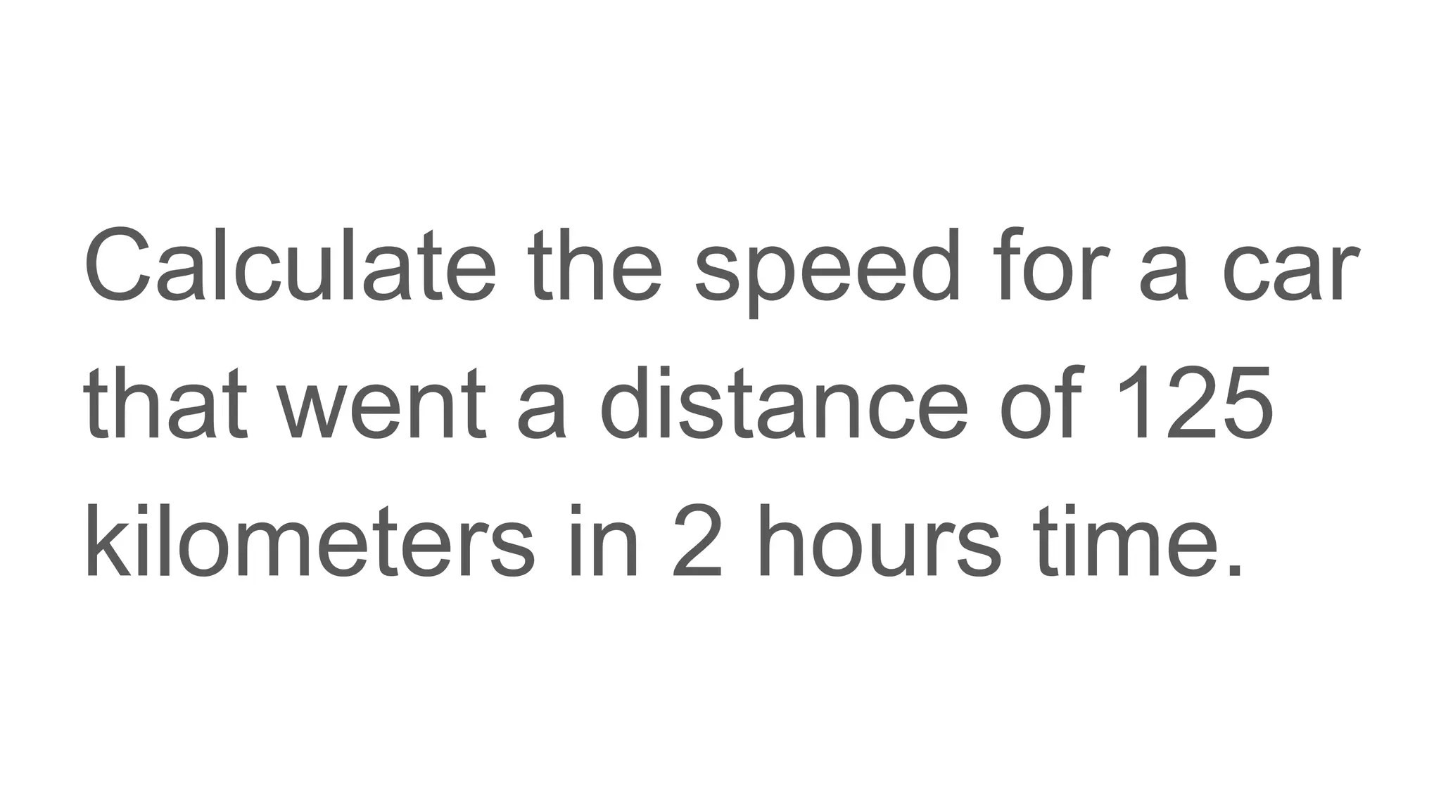 SCIECE FOR GRADE 5 FINDING SPEED DISTANCE AND TIME | PPTX
