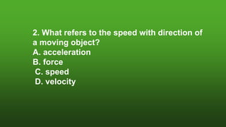 SCIECE FOR GRADE 5 FINDING SPEED DISTANCE AND TIME | PPTX