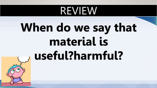 science-5-useful-and-harmful-materials.pptx