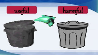 science-5-useful-and-harmful-materials.pptx