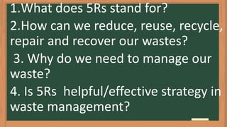 Science-5R's in Waste Management.pptx