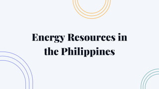 SCIENCE Grade 7 Energy Resources and Examples | PPTX