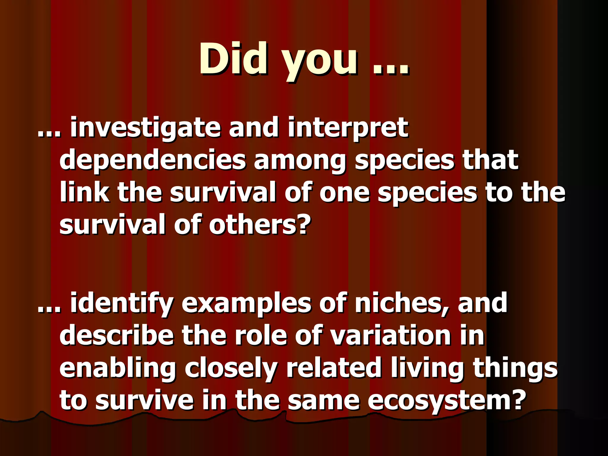 Science 9 Unit A Biological Diversity Section1.2 Lesson Interdependence ...