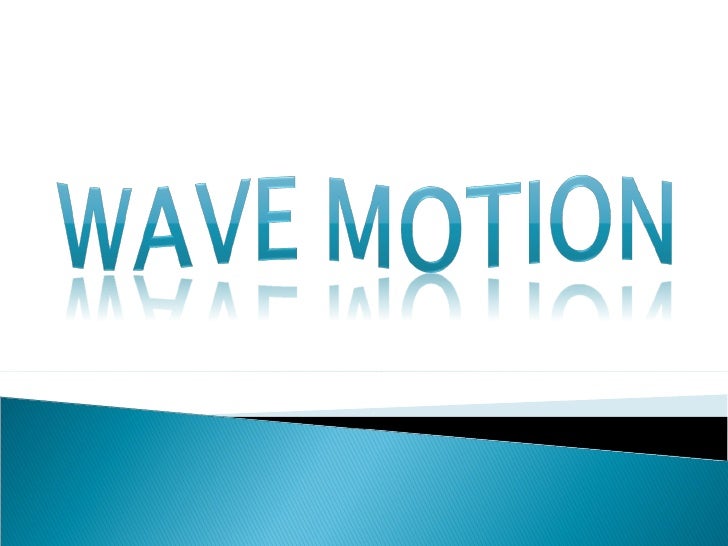 Wave Motion