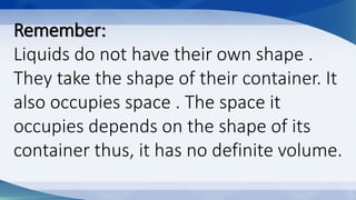 Science-Characteristics Of Liquids_Day1-4.pptx