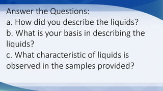Science-Characteristics Of Liquids_Day1-4.pptx