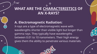 FULL EXPLANATION ABOUT X-RAYS GRADE 10 SCIENCE | PPTX