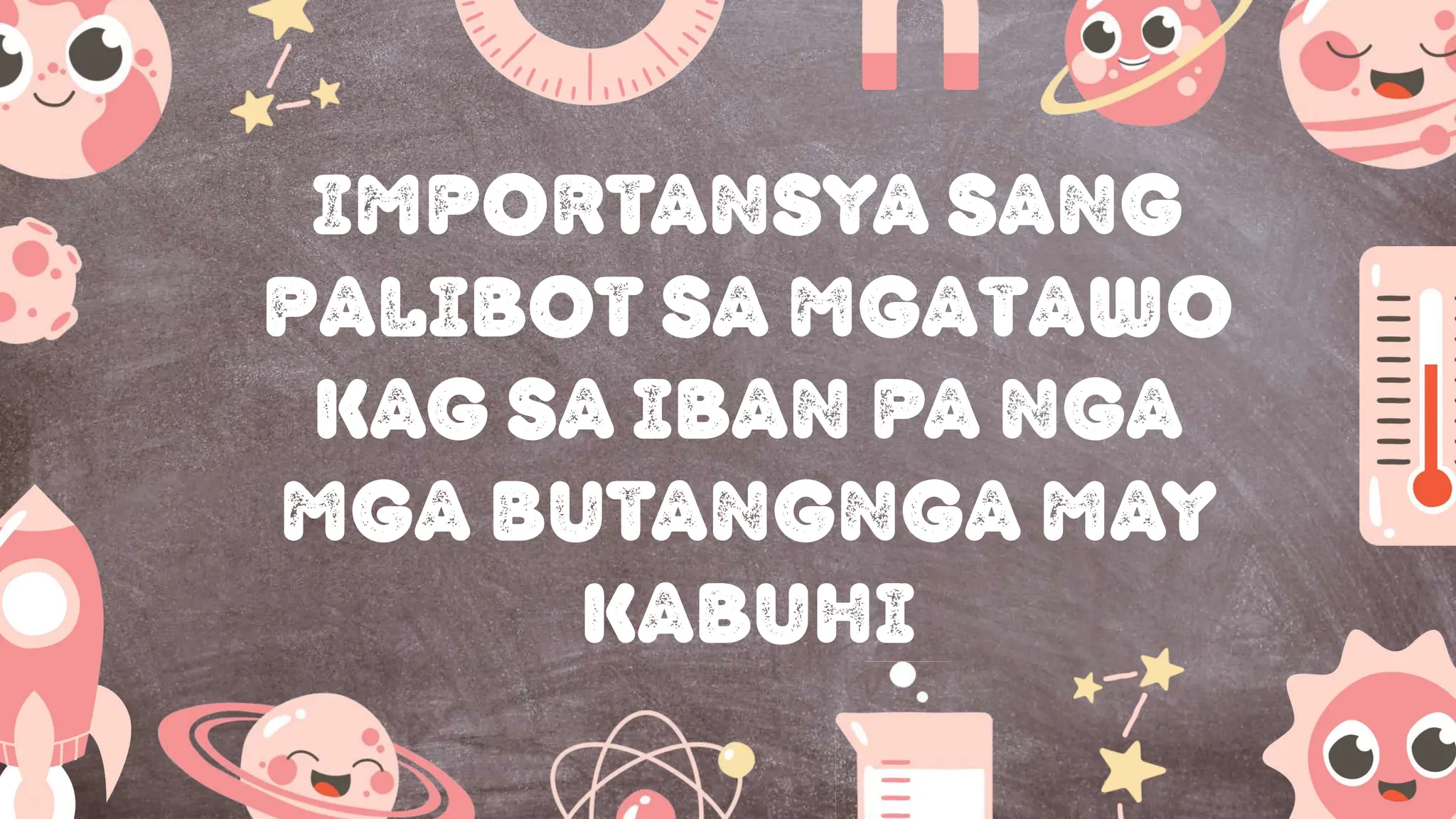 Grade 3 science hiligaynon -mother tongueq3 w1.pptx