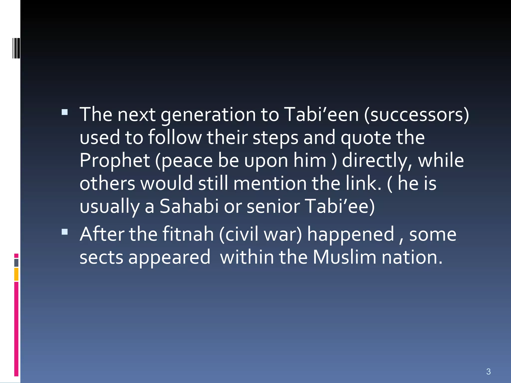 Science Of Hadith 1 (Introuduction) | PPT