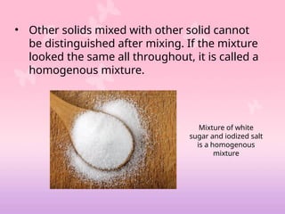 SCIENCE-Q1-W1D1-Describe-the-appearance-of-the-combination-of-solid ...